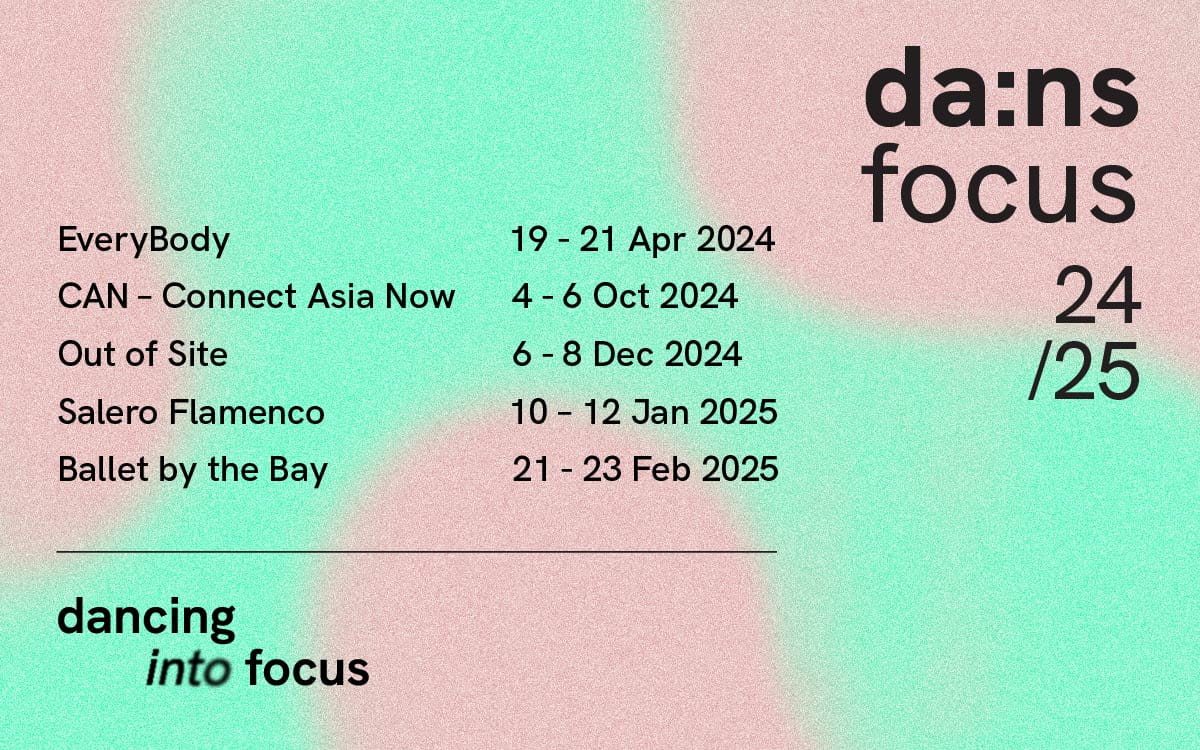 da:ns focus - Esplanade